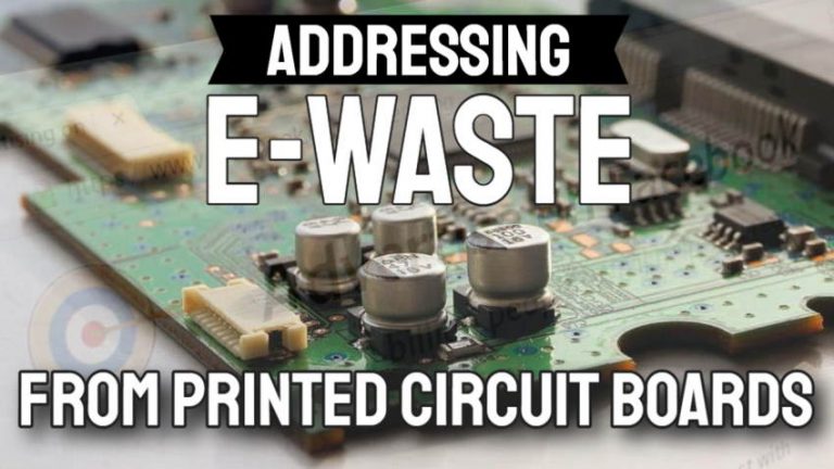 Addressing E-Waste From Printed Circuit Boards PCB Recycling