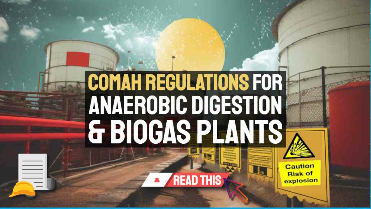 COMAH Regulations for Anaerobic Digestion and Biogas